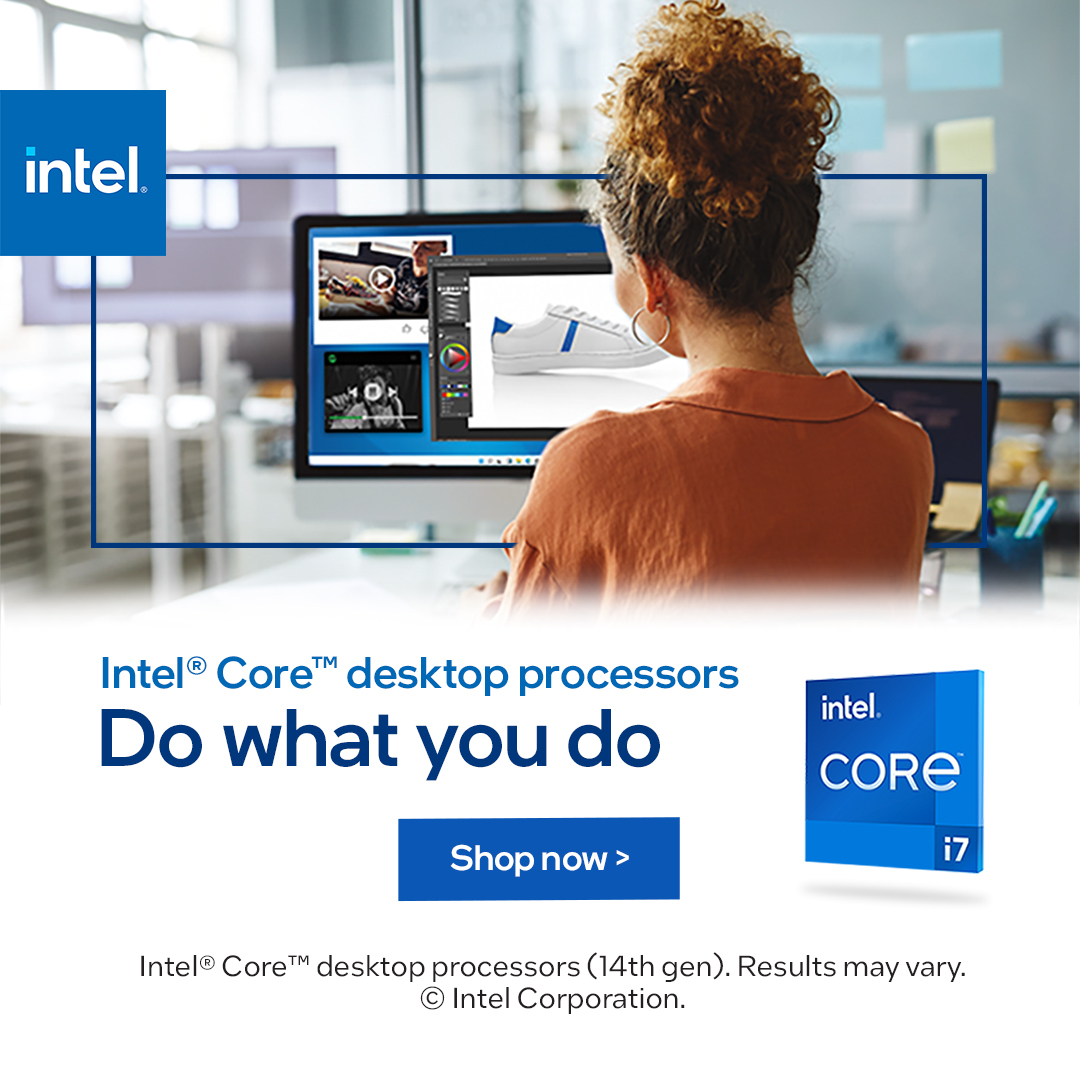 Intel® Core™ desktop processors (14th gen): Do what you do.